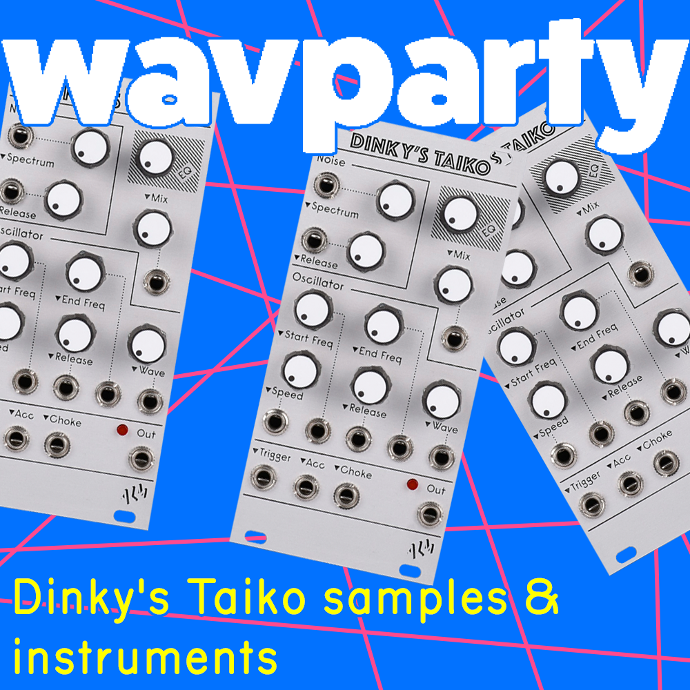 Dinky’s Taiko samples & instruments | Wavparty